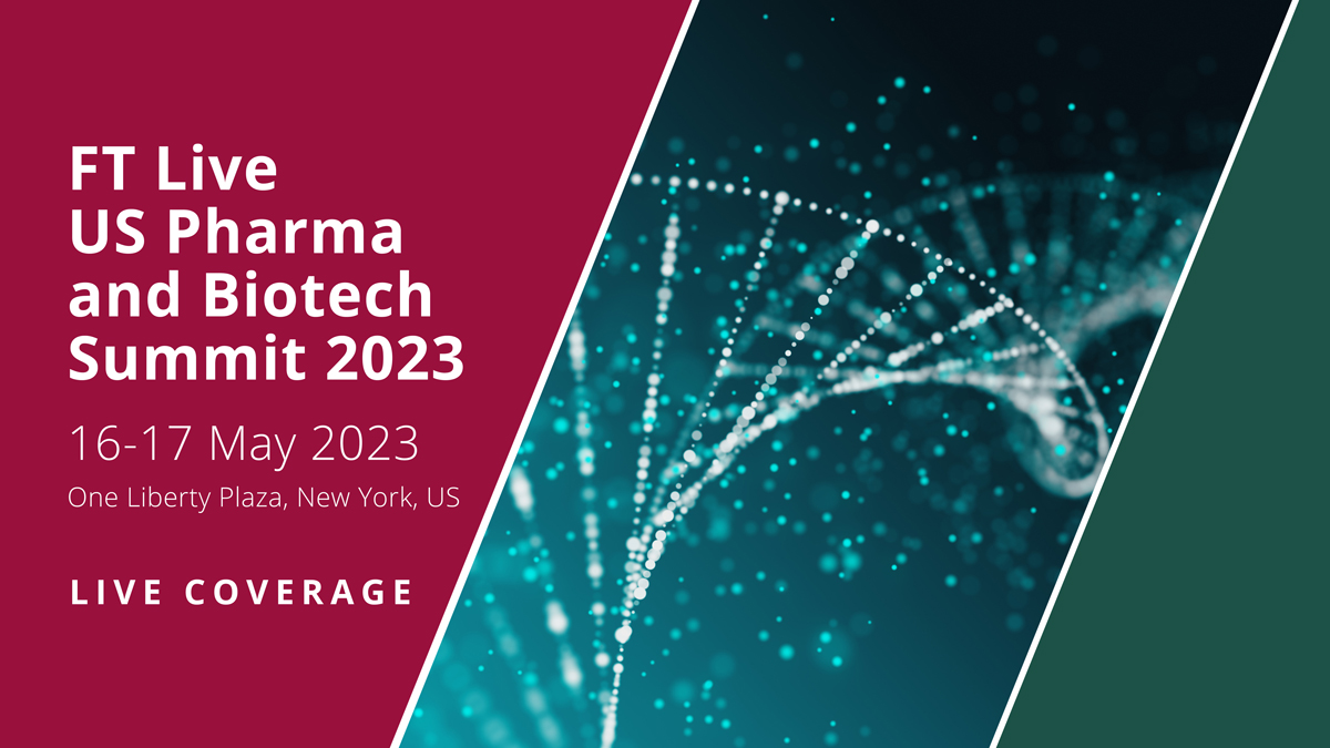 FT Live US Pharma and Biotech Summit 2023 | pharmaphorum