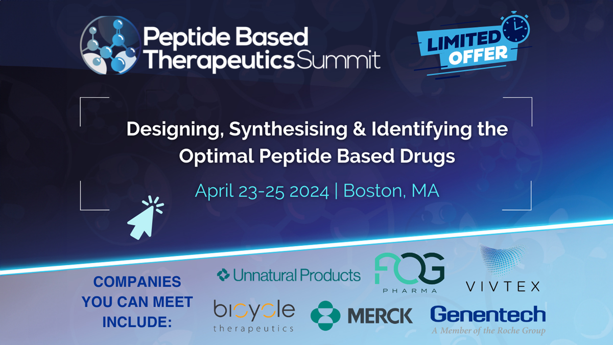 The Brand-New Peptide Based Therapeutics Summit - Boston, MA | pharmaphorum