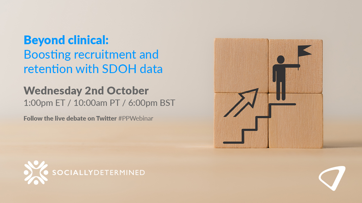 Beyond clinical: Boosting recruitment and retention with SDOH data ...